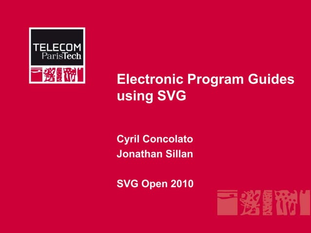 Electronic Program Guides using SVG | PPT