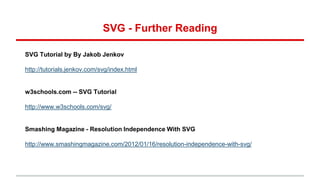 SVG and the web | PPTX | Web Development | Internet