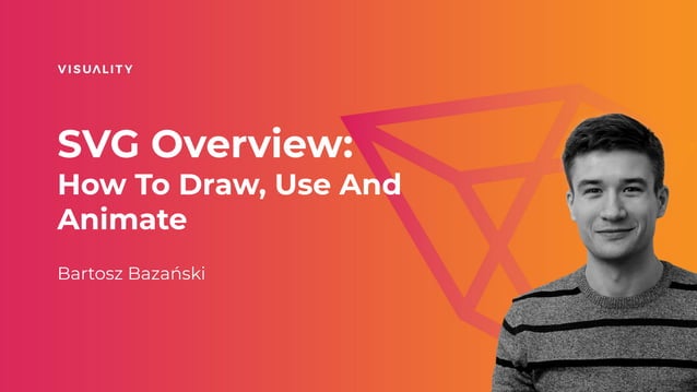 SVG Overview - How To Draw, Use and Animate | PPT