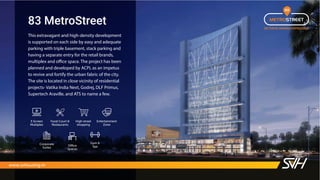 SVH Metro Street 83 a commercial Investment in Gurgaon | PDF