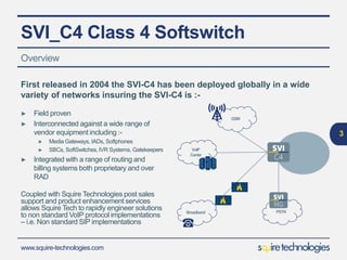 Squire Technologies: Class 4 Softswitch | PDF
