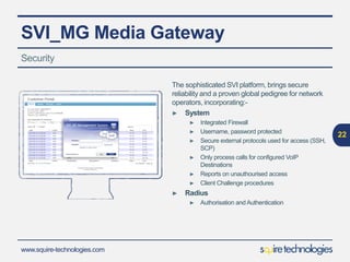 Squire Technologies: Media Gateway | PPT