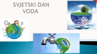 Svjetski dan voda prez | PPTX