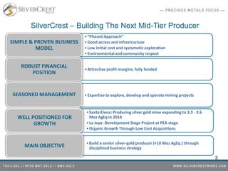SilverCrest Mines | Corporate Presentation | January 2014 | PPT