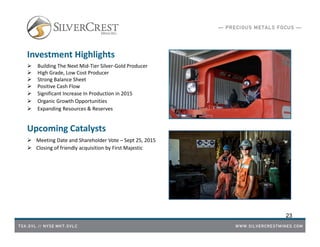 SilverCrest Mines | Corporate Presentation | August 2015 | PPT