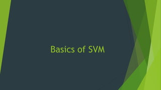 Support Vector machine(SVM) and Random Forest | PPTX
