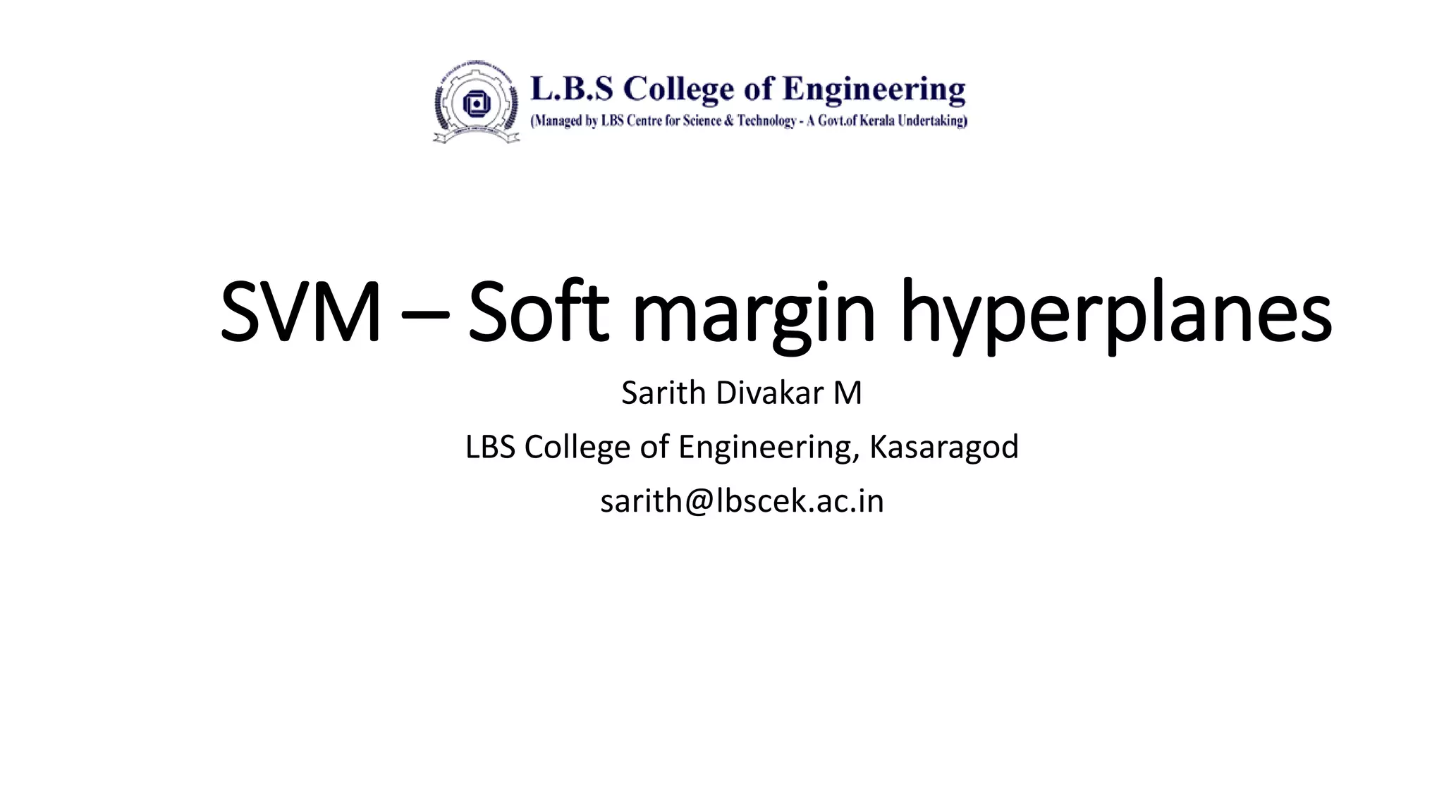 Svm soft margin hyperplanes | PPT Svm soft margin hyperplanes | PPT