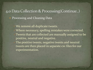 Svm and maximum entropy model for sentiment analysis of tweets | PPT