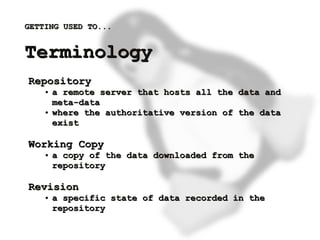 Subversion: A Getting Started Presentation | PPT