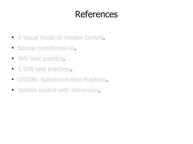 SVN Usage & Best Practices | PPT | Operating Systems | Computer Software and Applications