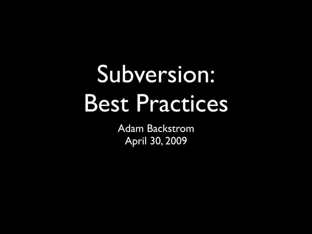 SVN Best Practices | PPT