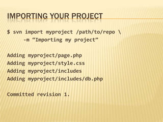 Getting Started With Subversion | PPTX | Operating Systems | Computer Software and Applications