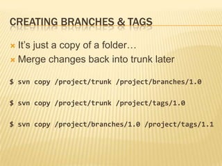 Getting Started With Subversion | PPTX | Operating Systems | Computer Software and Applications