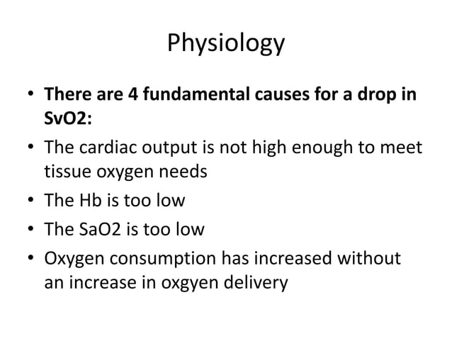 SvO2 & ScvO2 monitoring | PPTX