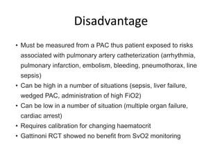SvO2 & ScvO2 monitoring | PPT