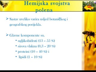 Svojstva i primjena polena | PPT