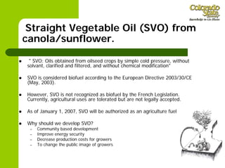 Straight Vegetable Oil: The French Experience | PPT
