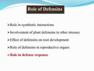 Defensins: Antimicrobial peptide for the host plant resistance | PPTX
