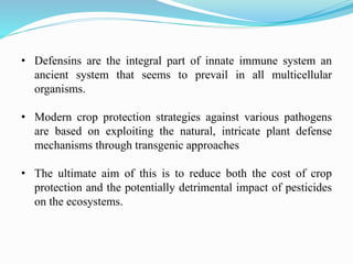 Defensins: Antimicrobial peptide for the host plant resistance | PPTX