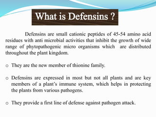 Defensins: Antimicrobial peptide for the host plant resistance | PPTX