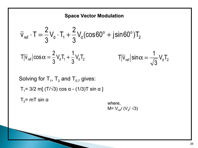 Space Vector Modulation(SVM) Technique for PWM Inverter