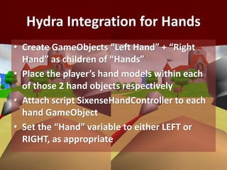 Basic VR Development Tutorial Integrating Oculus Rift and Razer Hydra | PPTX