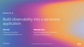 SVS215 - Build observability into a serverless application | PPT