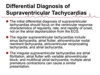 Evaluation and Initial Treatment of Supraventricular Tachycardia | PPTX