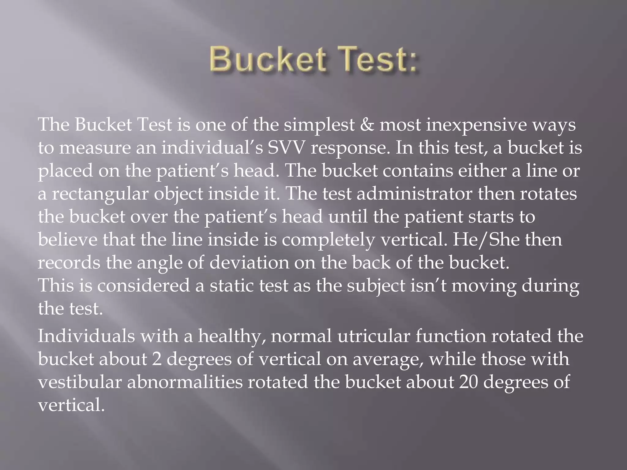 What is Subjective visual vertical diagnosis test (SVV Test)? | PPT