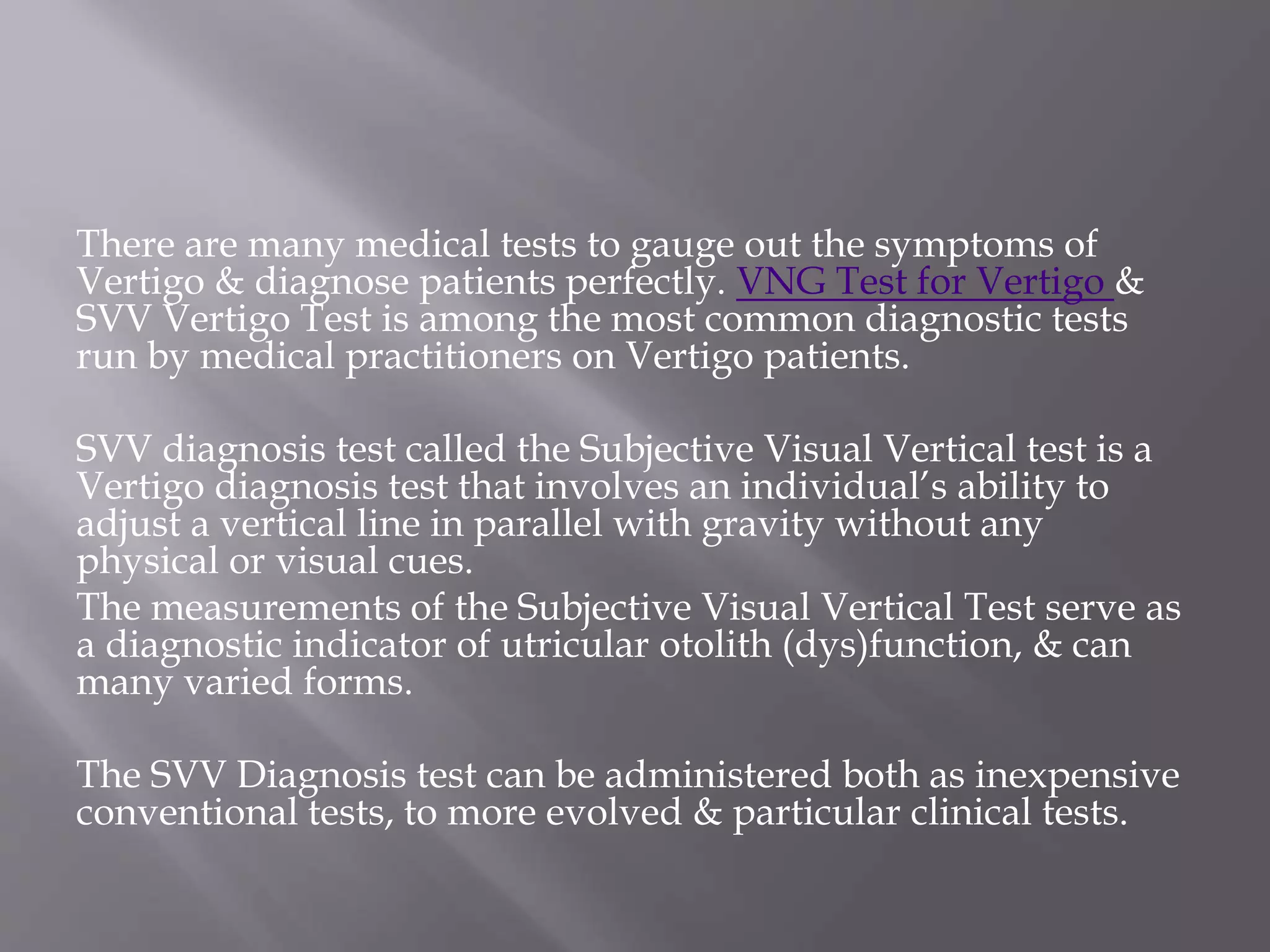 What is Subjective visual vertical diagnosis test (SVV Test)? | PPT