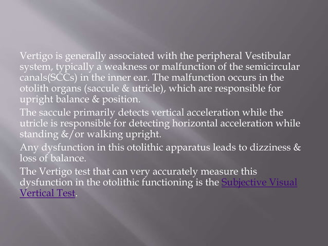 What is Subjective visual vertical diagnosis test (SVV Test)? | PPT