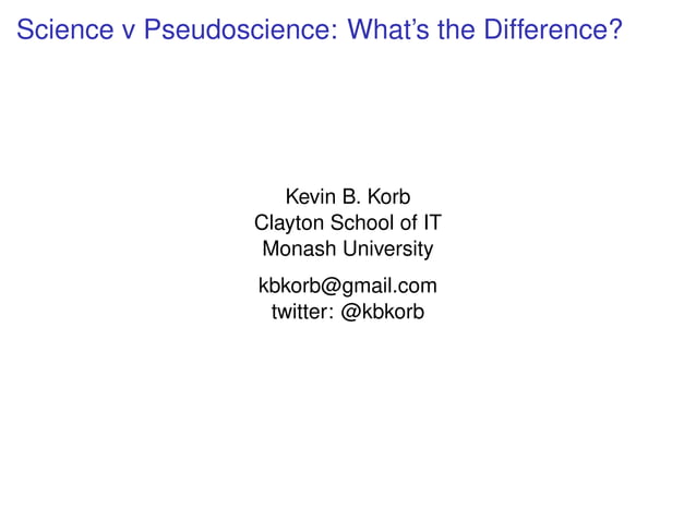 Science v Pseudoscience: What’s the Difference? - Kevin Korb | PDF | Physics | Science