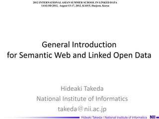 General Introduction for Semantic Web and Linked Open Data | PPT