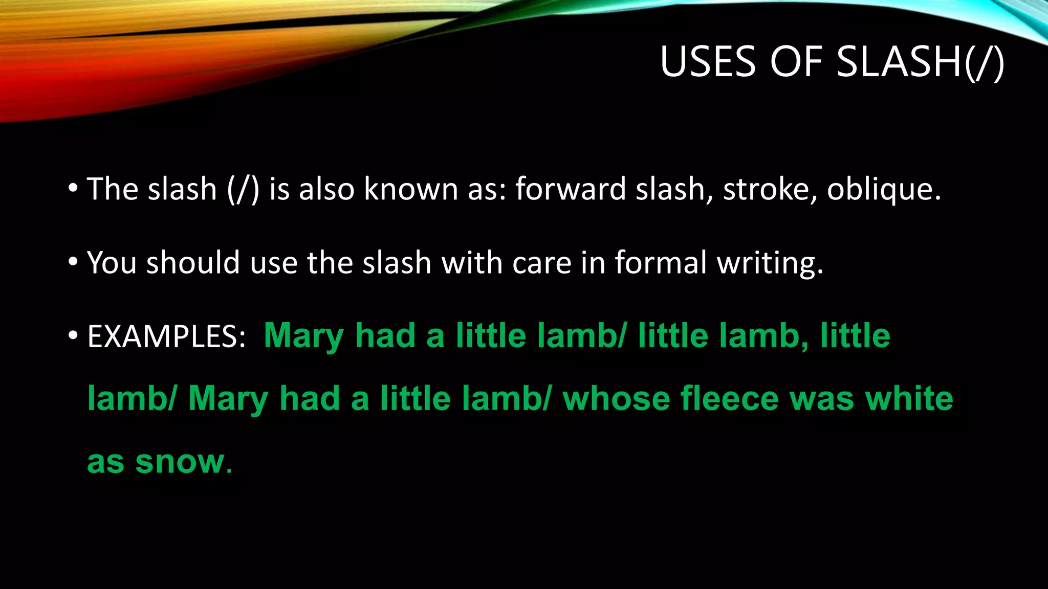 SW-LECTURE 2- HYPHEN BRACKET SLASH DASH (1).pptx