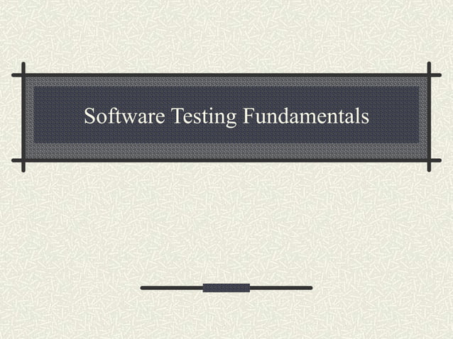 SW Testing Fundamentals | PPT