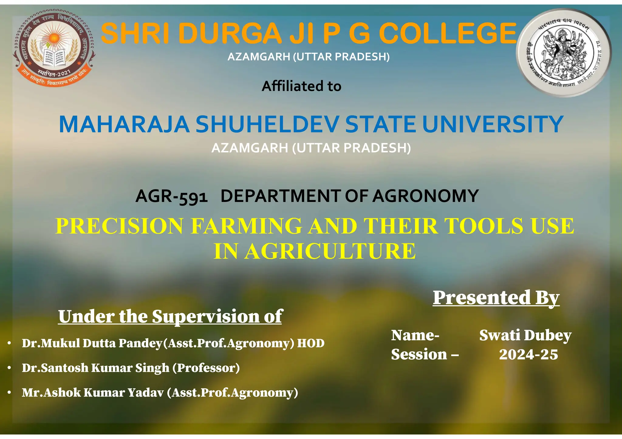 seminar :- PRECISION FARMING AND THEIR TOOLS USE IN AGRICULTURE | PDF