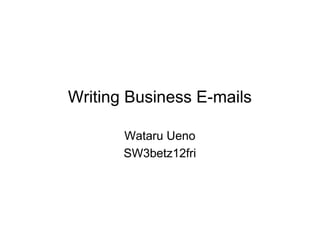Sw4 writing business emails presentation | PPT