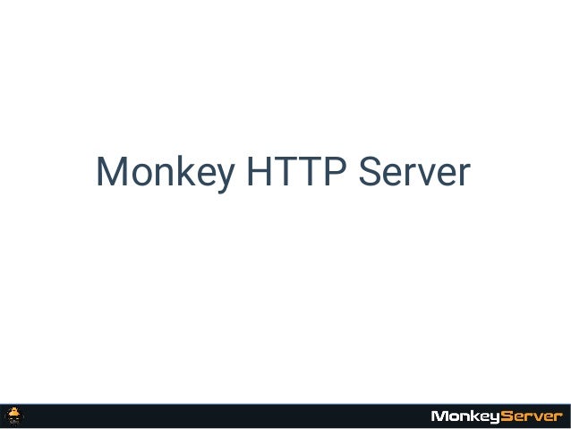 Monkey Server
