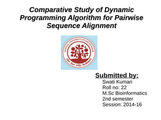 Swaati algorithm of alignment ppt | PPT