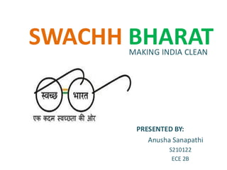 "Swachh Bharat Abhiyan: Clean India Mission" | PDF