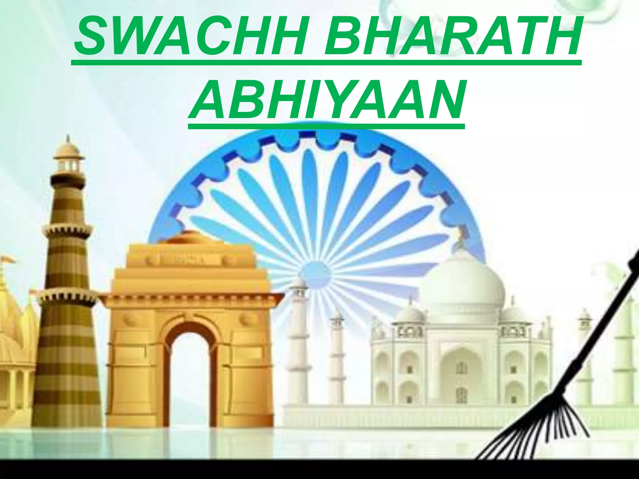Swachh bharath | PPTX