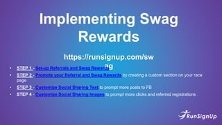 Swag rewards: Webinar Notes | PPTX
