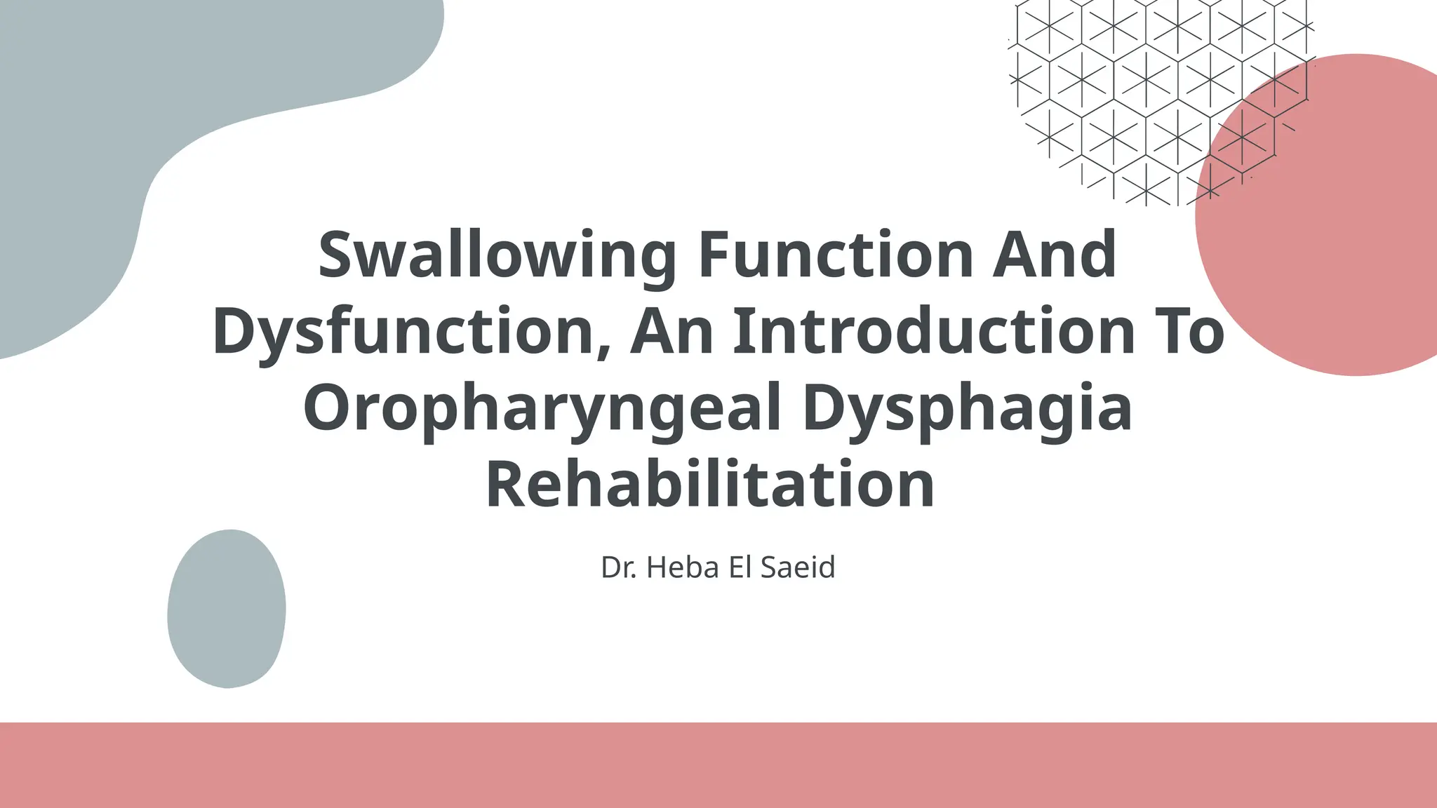 Swallowing Function And Dysfunction, An Introduction To Oropharyngeal ...