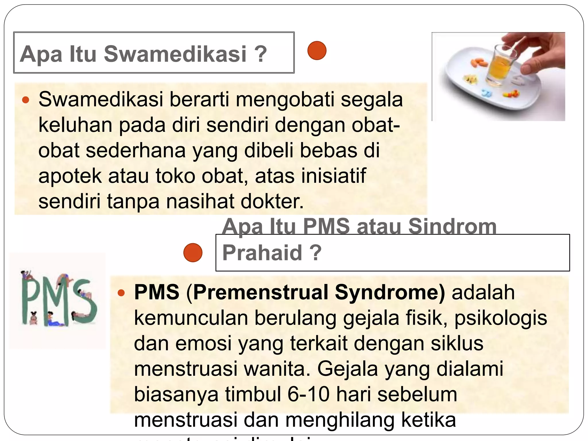 Swamedikasi PMS | PPT