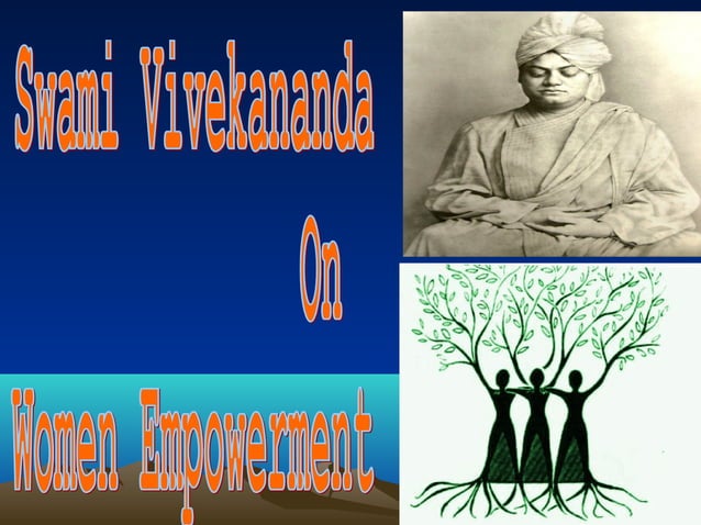 Swami Vivekananda & Women Empowerment | PPT