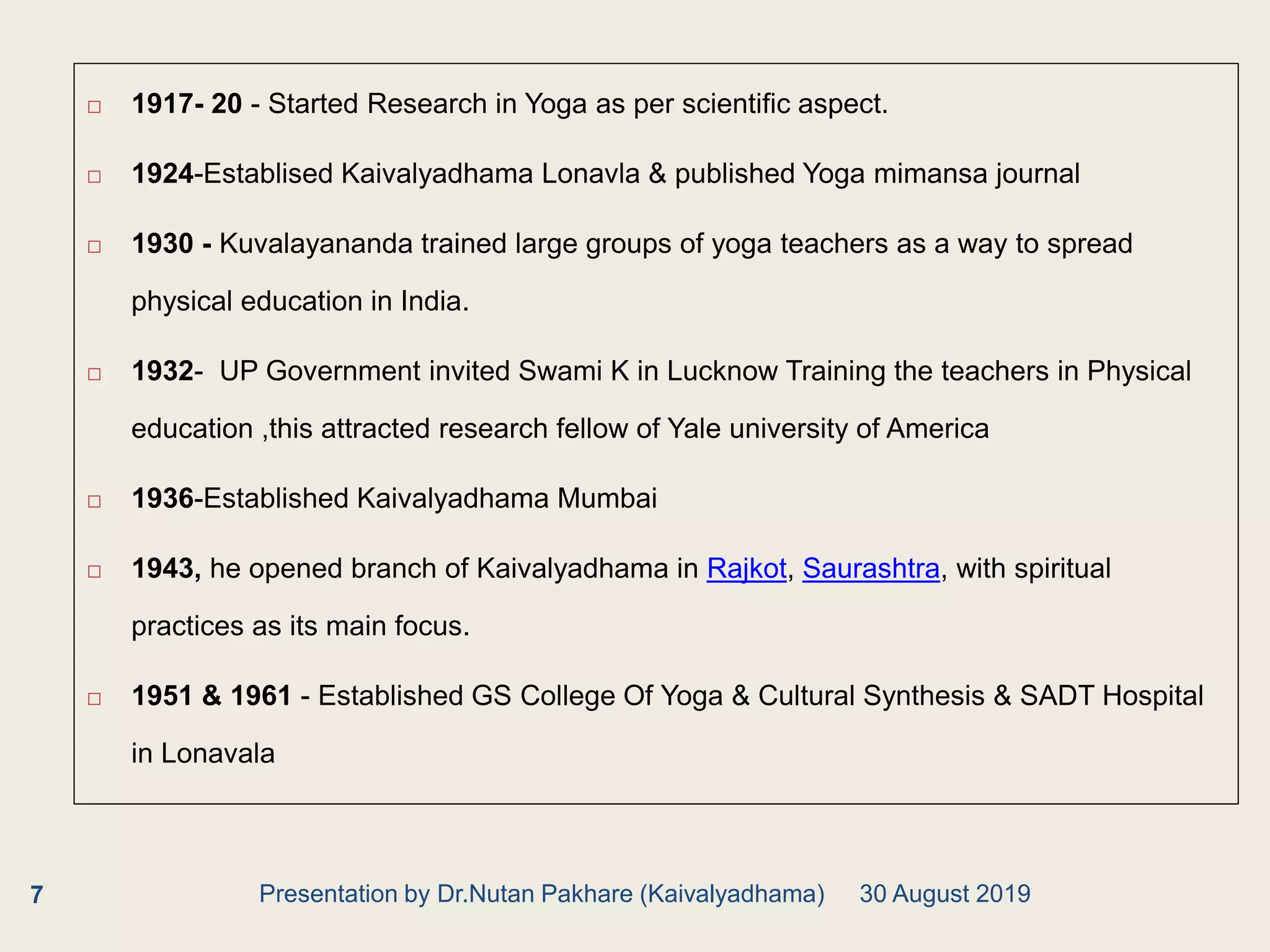 Swami Kuvalyananda ji-The Great Yogi & Scientist | PPSX