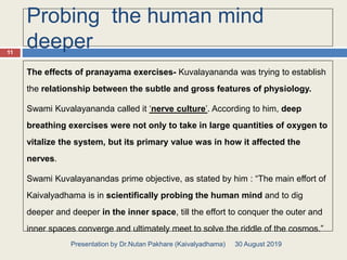 Swami Kuvalyananda ji-The Great Yogi & Scientist | PPSX