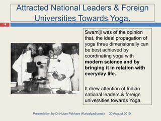 Swami Kuvalyananda ji-The Great Yogi & Scientist | PPSX