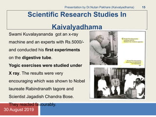 Swami Kuvalyananda ji-The Great Yogi & Scientist | PPSX