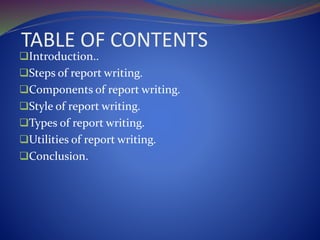 REPORT WRITING | PPTX